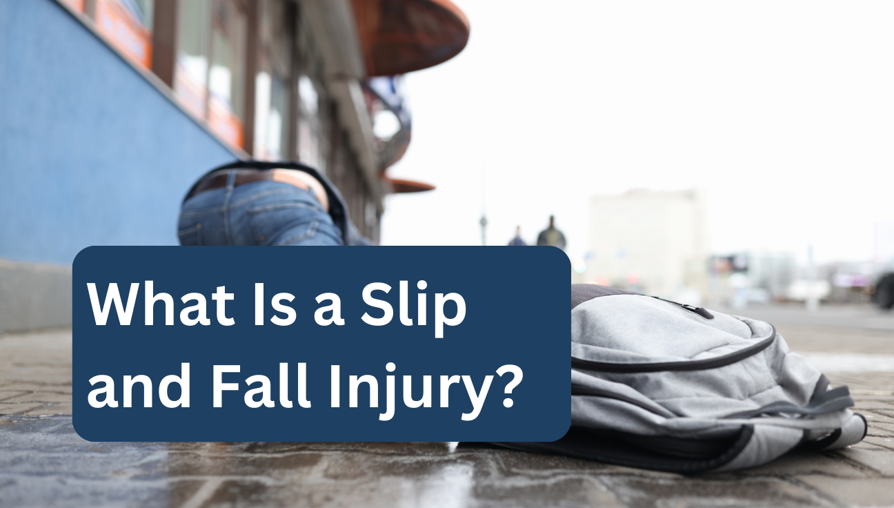 What Is a Slip and Fall Injury? Everything You Need to Know | WVGB Law ...